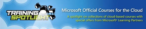 Microsoft Training Spotlight
